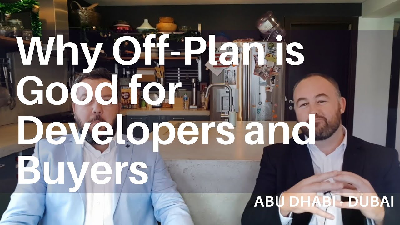 Why Off-Plan is Good for Developers and Buyers - TwoFatBrokers